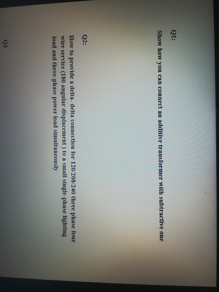 Solved Q1: Show how you can connect an additive transformer | Chegg.com