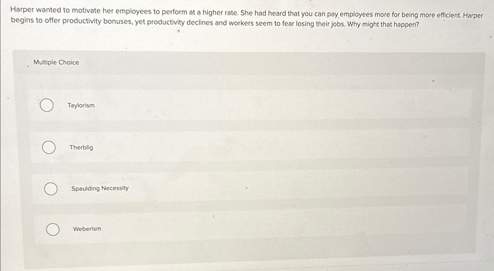 Solved Harper wanted to motivate her employees to perform at | Chegg.com