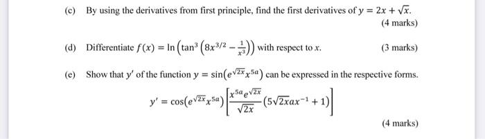 Solved (c) By using the derivatives from first principle, | Chegg.com