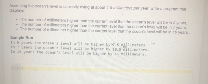 Solved Assuming the ocean's level is currently rising at | Chegg.com