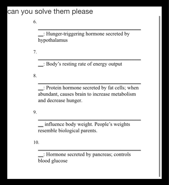 Solved can you solve them please _: Hunger-triggering | Chegg.com