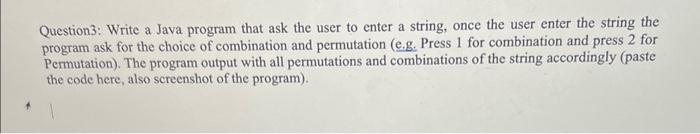 Solved Question3 Write A Java Program That Ask The User To
