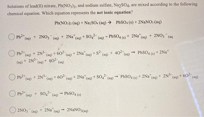 Solved Solutions of lead(II) nitrate, Pb(NO3)2, and sodium | Chegg.com