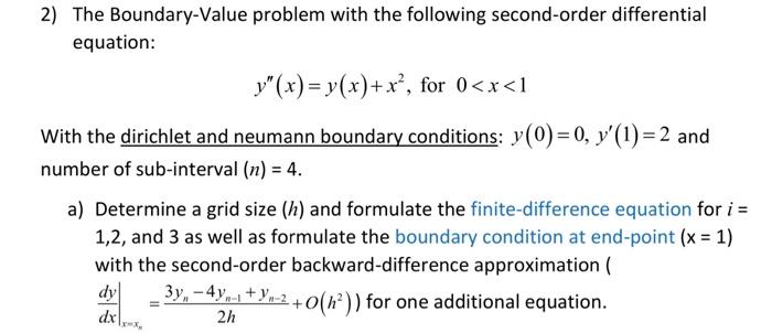 Solved 2) The Boundary-Value problem with the following | Chegg.com