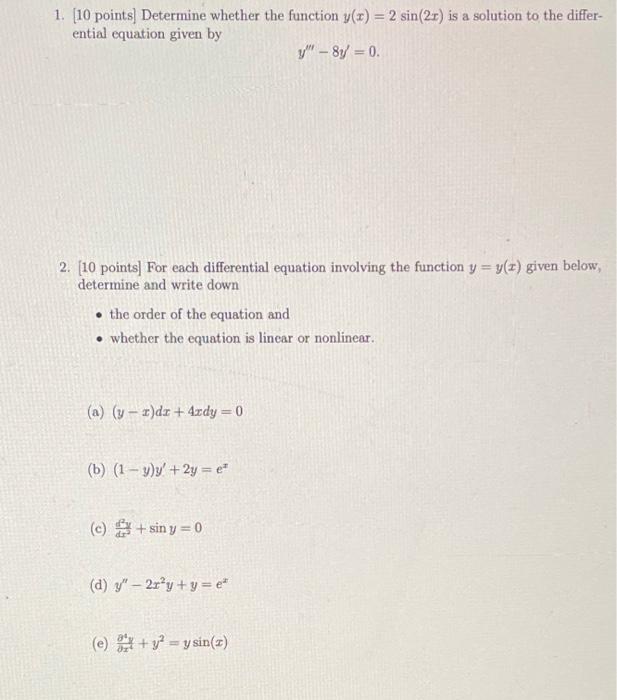 Solved a 1. (10 points) Determine whether the function y(t) | Chegg.com