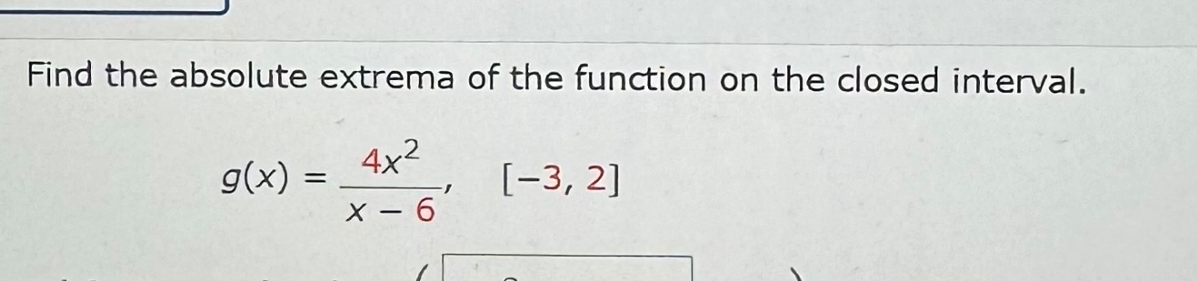 Solved Find the absolute extrema of the function on the | Chegg.com