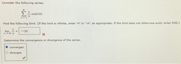 Solved Consider the following series. ∑n=1∞n1cos(nπ) Find | Chegg.com