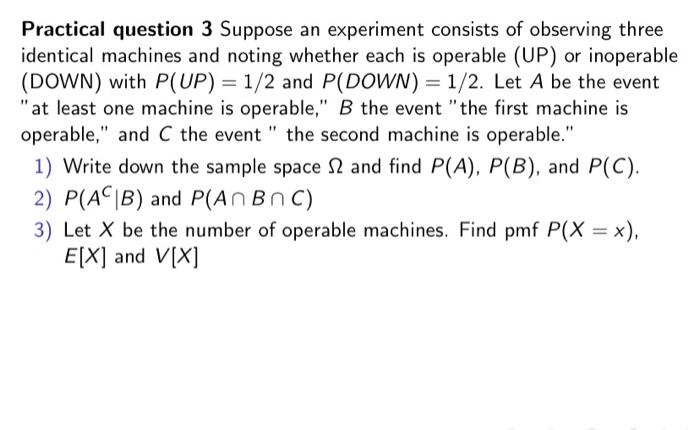 Solved Practical question 3 Suppose an experiment consists | Chegg.com
