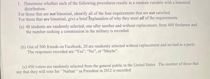 Solved 1. Determine whether each of the following procedures | Chegg.com