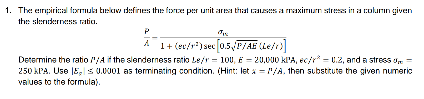 Solved Answer the practical problem using the SECANT METHOD. | Chegg.com