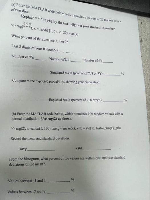 Solved A Toiner The Matlab Code Below Which Simulates The 