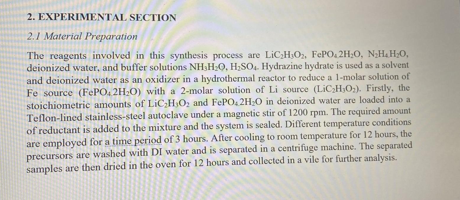 Solved 2. EXPERIMENTAL SECTION 2.1 Material Preparation The | Chegg.com