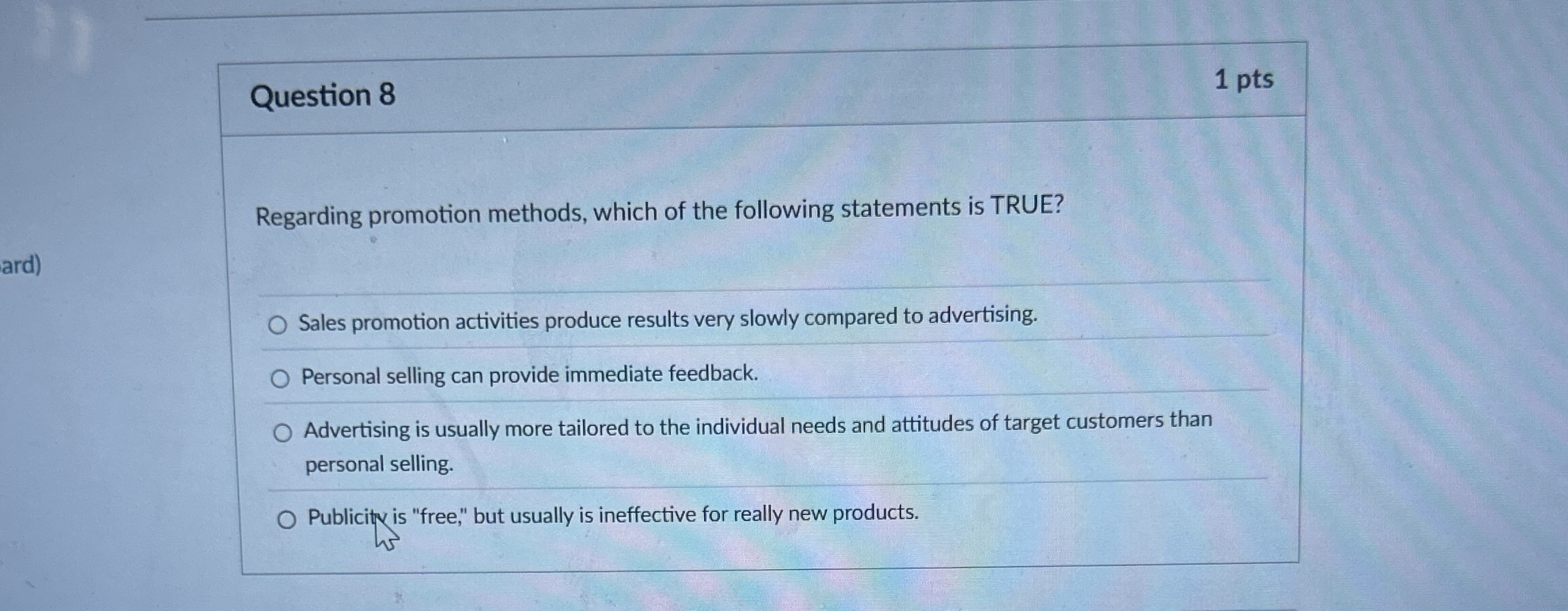 Solved Question 81 ﻿ptsRegarding promotion methods, which of | Chegg.com