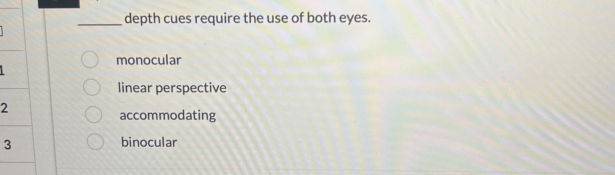 Solved depth cues require the use of both | Chegg.com