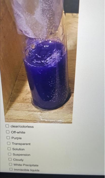 Solved clear colorless Off-white Purple Transparent Solution | Chegg.com