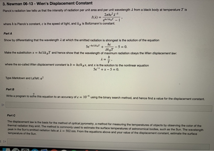 Solved 3. Newman 06-13 - Wien's Displacement Constant | Chegg.com