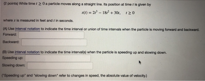 Solved (2 points) While time t 2 0 a particle moves along a | Chegg.com