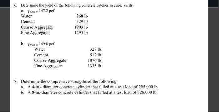 Solved 6. Determine the yield of the following concrete | Chegg.com