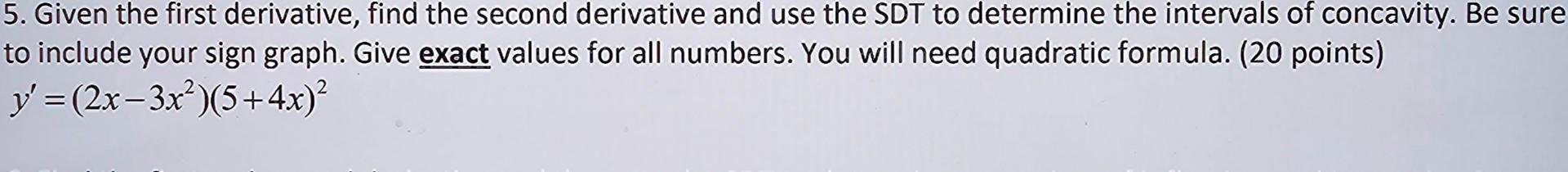 5. Given the first derivative, find the second | Chegg.com