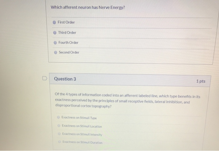 Solved Which afferent neuron has Nerve Energy? First Order | Chegg.com