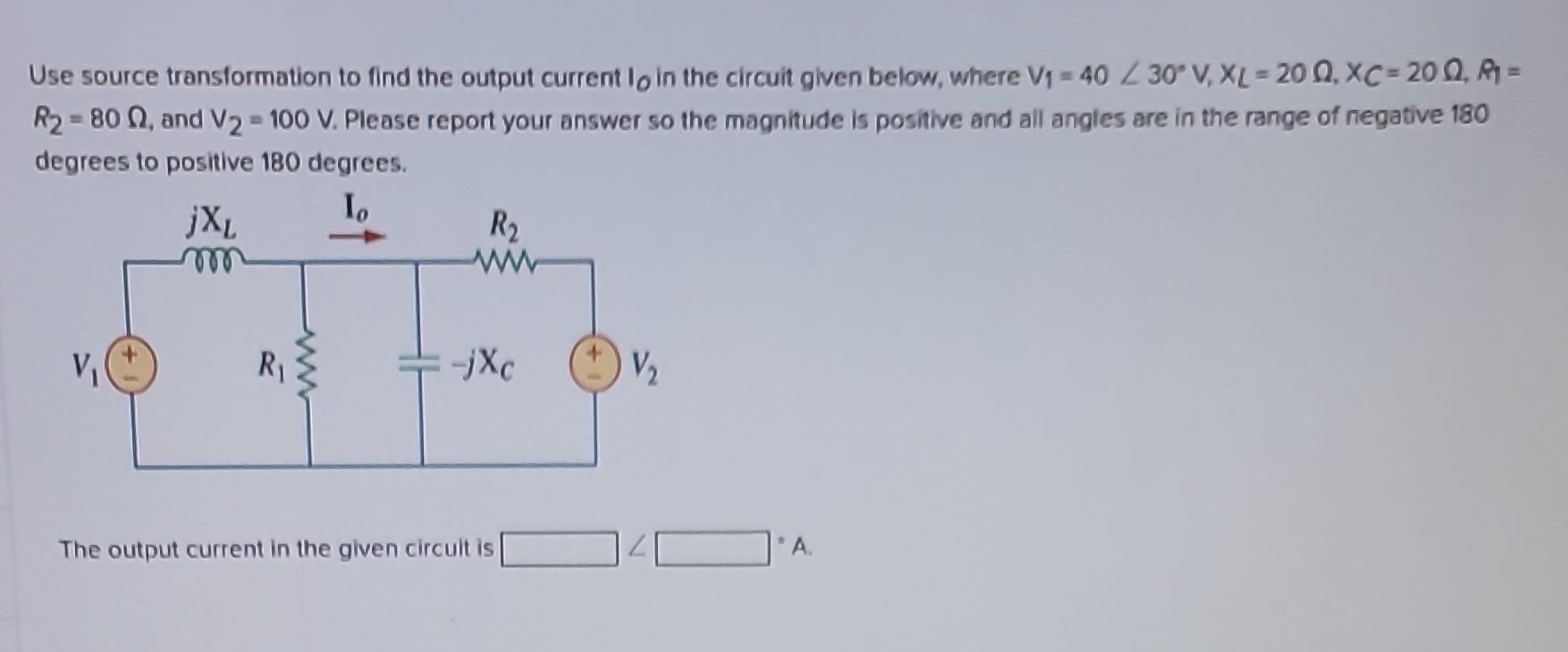 Solved Use Source Transformation To Find The Output Current 4775