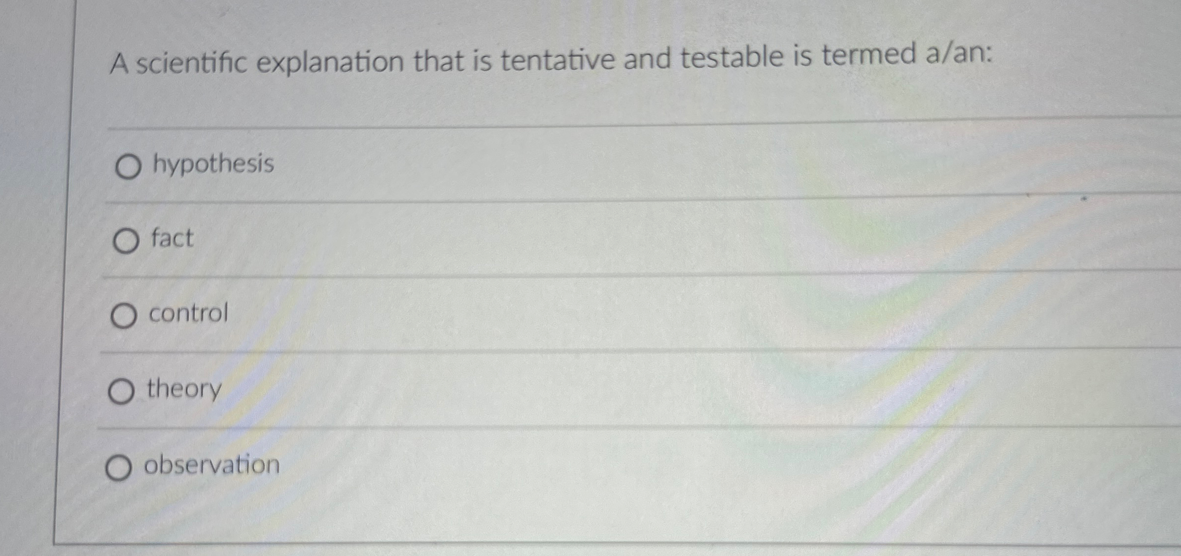 Solved A scientific explanation that is tentative and | Chegg.com