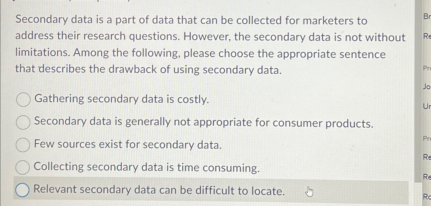 Solved Secondary data is a part of data that can be | Chegg.com