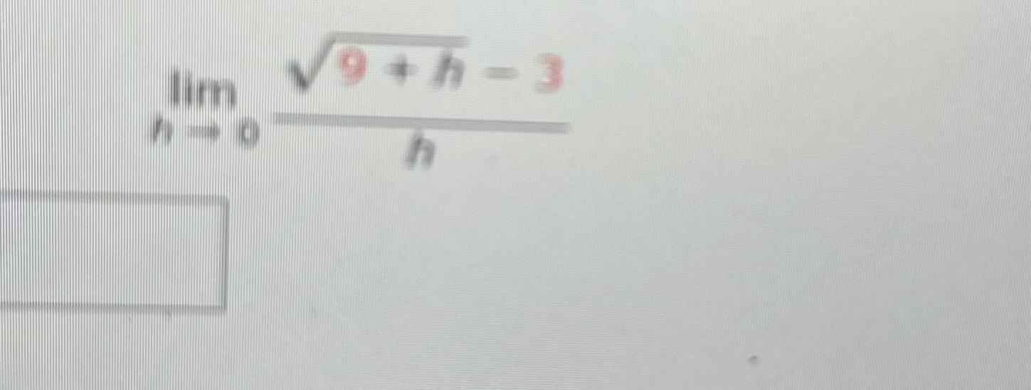 Solved limh→09+h2-3h | Chegg.com