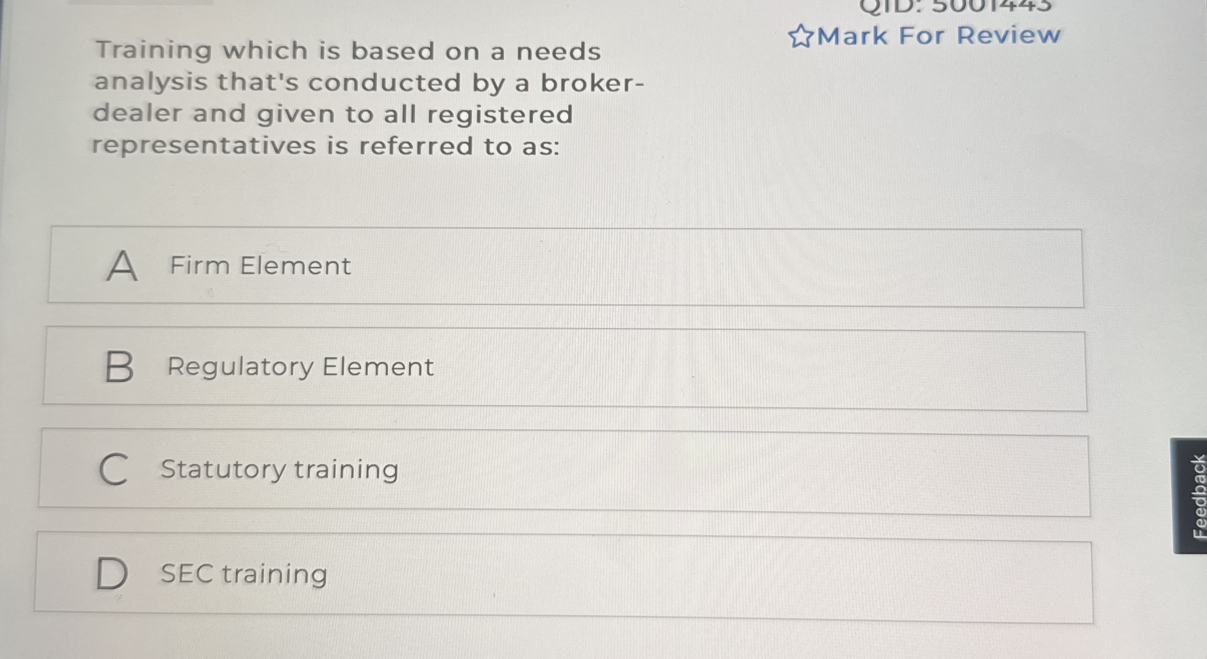 Solved Training which is based on a needsanalysis that's | Chegg.com