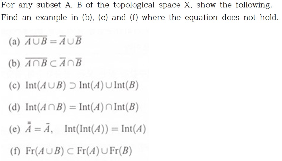 Solved For any subset A, ﻿B of the topological space X, | Chegg.com