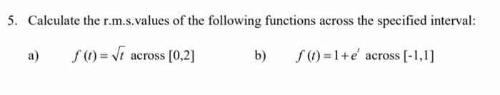 Solved 5. Calculate the r.m.s.values of the following | Chegg.com