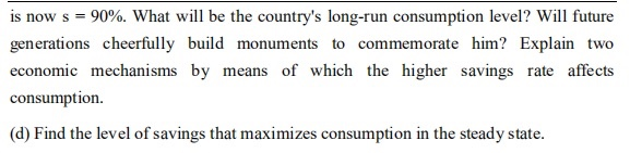 Solved 2. The golden rule consumption of Solow Model Country | Chegg.com