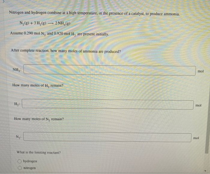 Solved Nitrogen and hydrogen combine at a high temperature, | Chegg.com