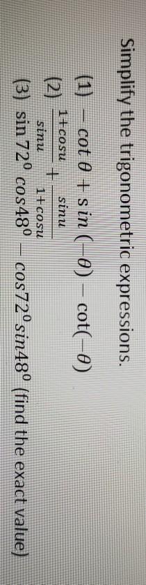 Solved Simplify the trigonometric expressions. 1+cosu sinu | Chegg.com