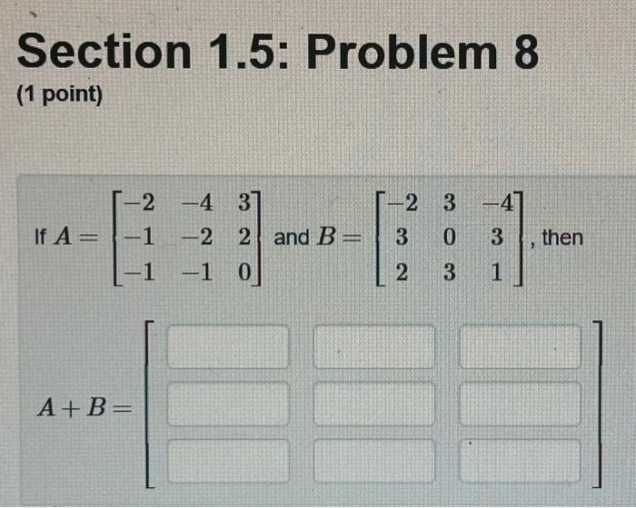 Solved Section 1 5 Problem 6 1 Point If Au ⎣⎡1−35⎦⎤ And