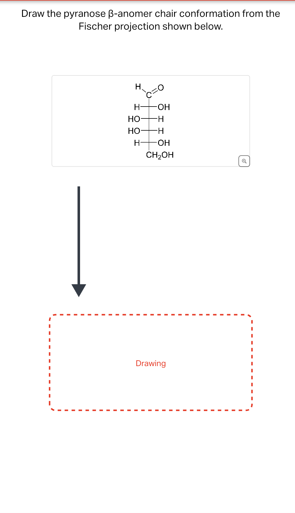 Solved Draw the pyranose β-anomer chair conformation from | Chegg.com