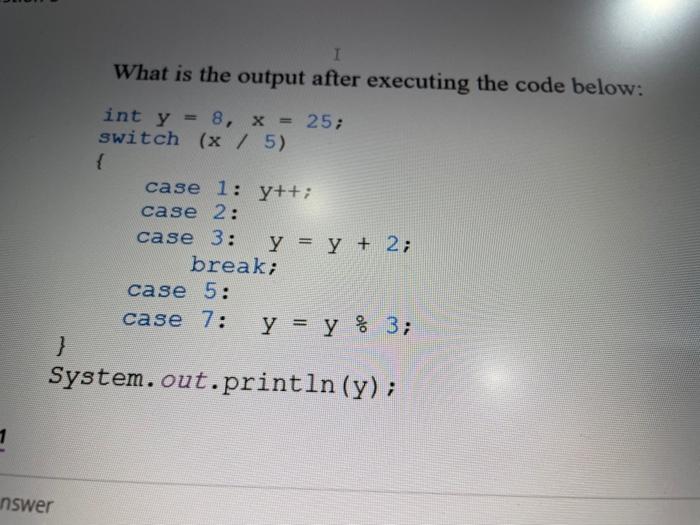 Solved I What is the output after executing the code below: | Chegg.com