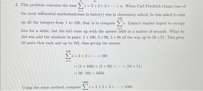 Solved 4. This problem concerns the sum ∑i=1ni=1+2+3+⋯+n. | Chegg.com