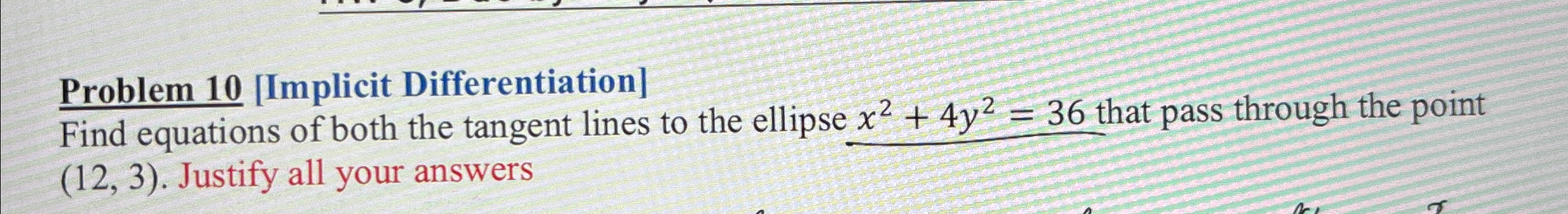 Solved Problem 10 [Implicit Differentiation]Find equations | Chegg.com