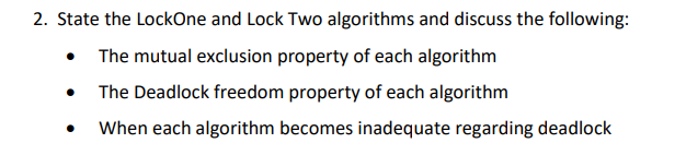 Solved State the LockOne and Lock Two algorithms and discuss | Chegg.com
