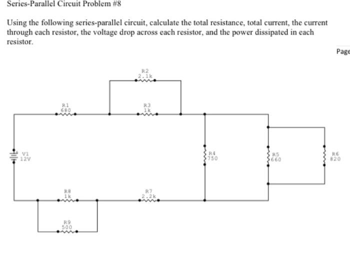 Solved Series-Parallel Circuit Problem #8 Using the | Chegg.com