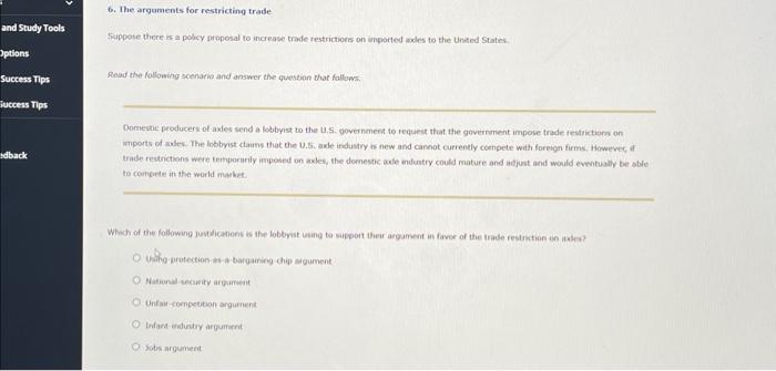 Solved 6. The arguments for restricting trade Sippose there | Chegg.com