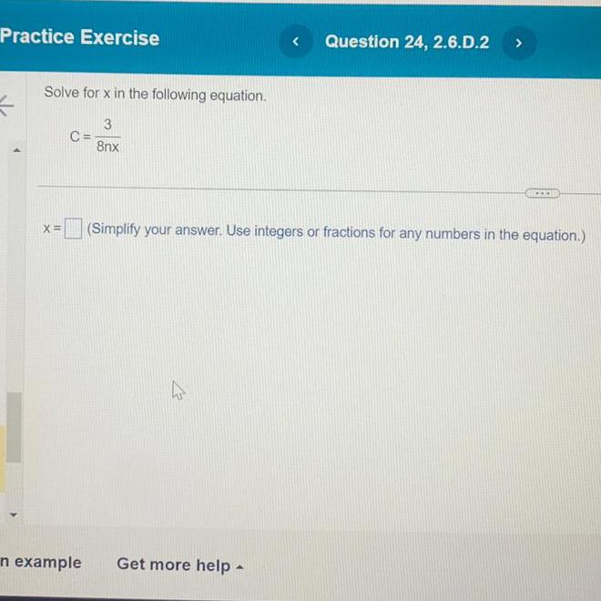 Solved Practice ExerciseQuestion 24, 2.6.D. 2Solve for x ﻿in | Chegg.com