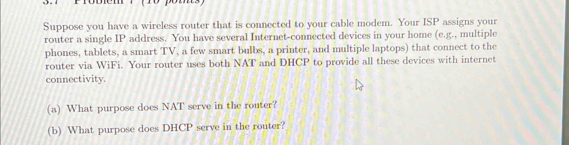 Solved Suppose you have a wireless router that is connected | Chegg.com