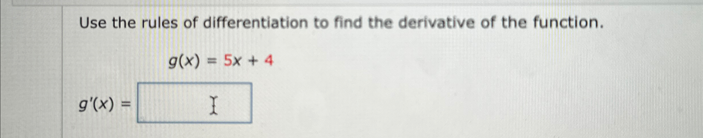 Solved Use the rules of differentiation to find the | Chegg.com