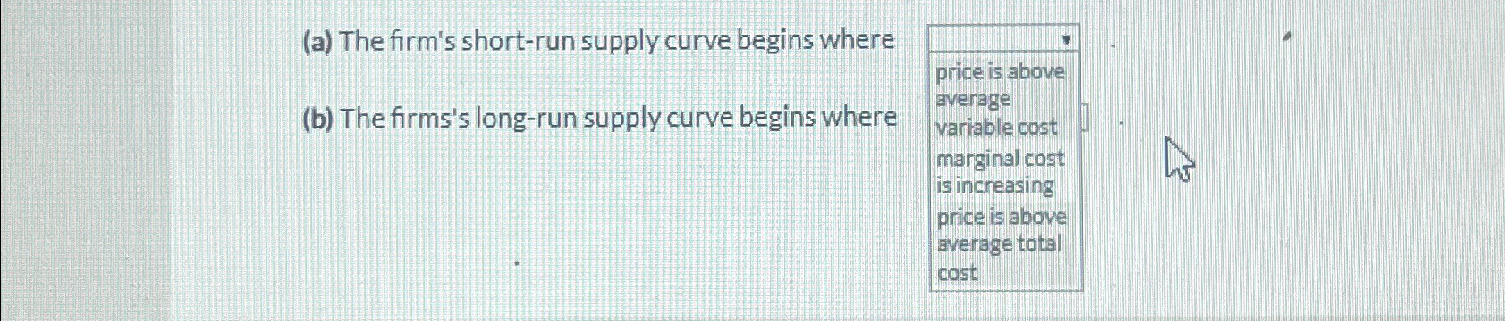 Solved (a) ﻿The firm's short-run supply curve begins | Chegg.com