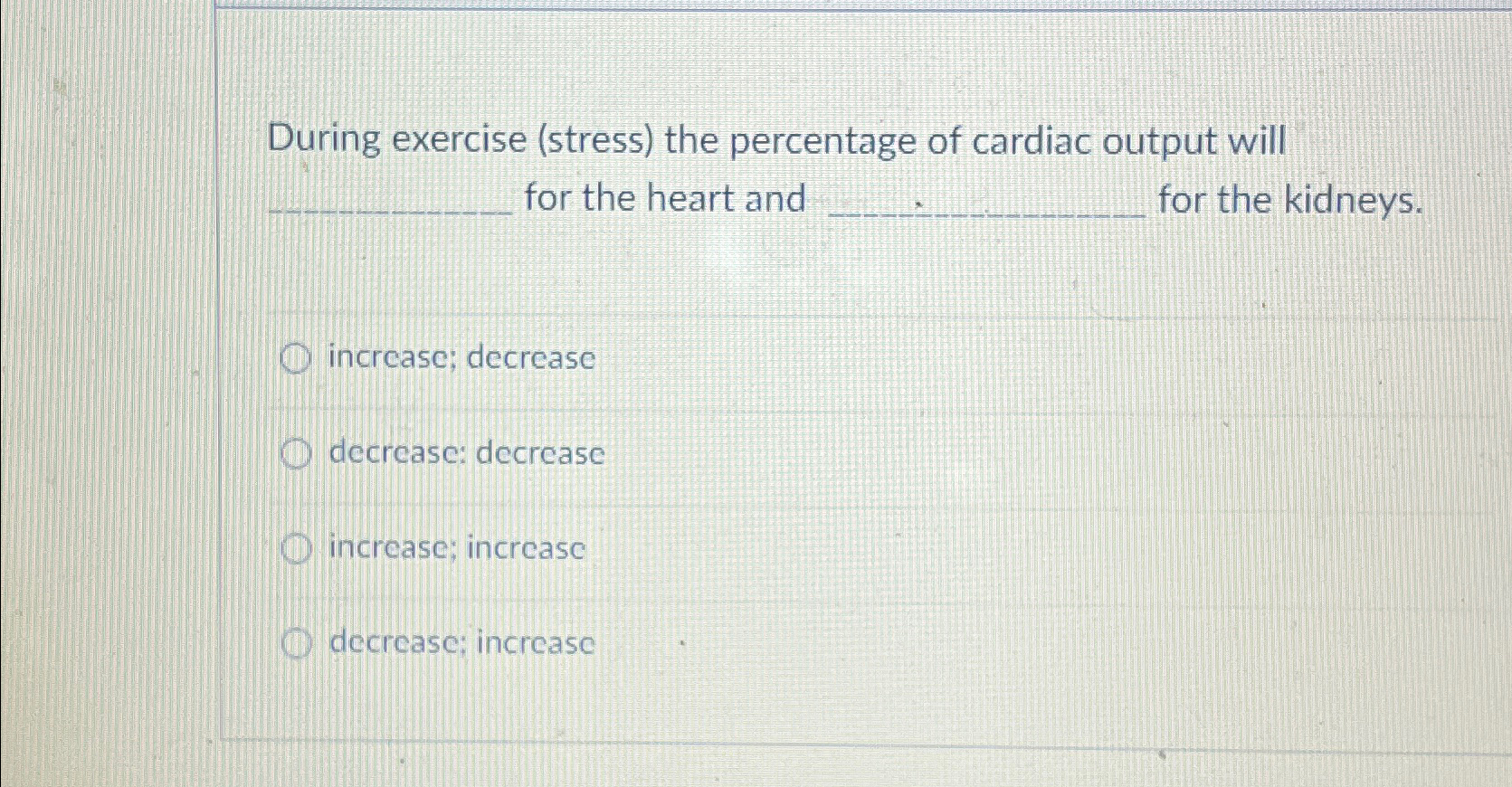 Solved During exercise (stress) ﻿the percentage of cardiac | Chegg.com