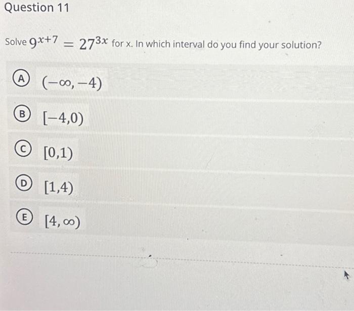 Solved Solve 9x+7=273x for x. In which interval do you find | Chegg.com