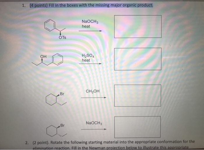Solved 1. (4 points) Fill in the boxes with the missing | Chegg.com