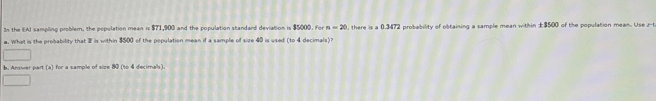 Solved In the EAI sampling problem, the population mean is | Chegg.com